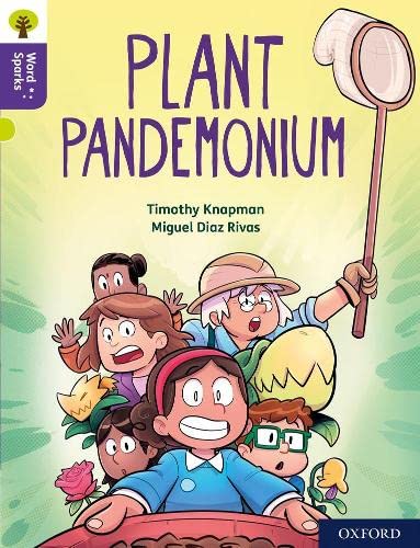 Oxford Reading Tree Word Sparks: Level 11: Plant Pandemonium by Timothy ...