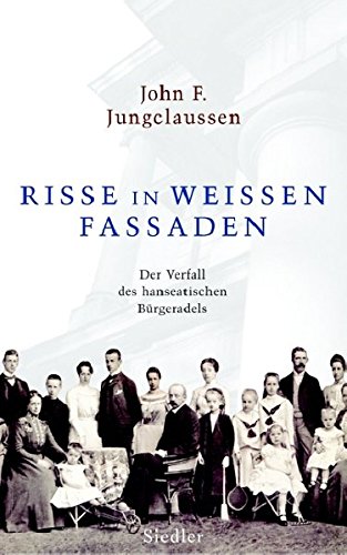 Risse in Weissen Fassaden by John F. Jungclaussen | Goodreads
