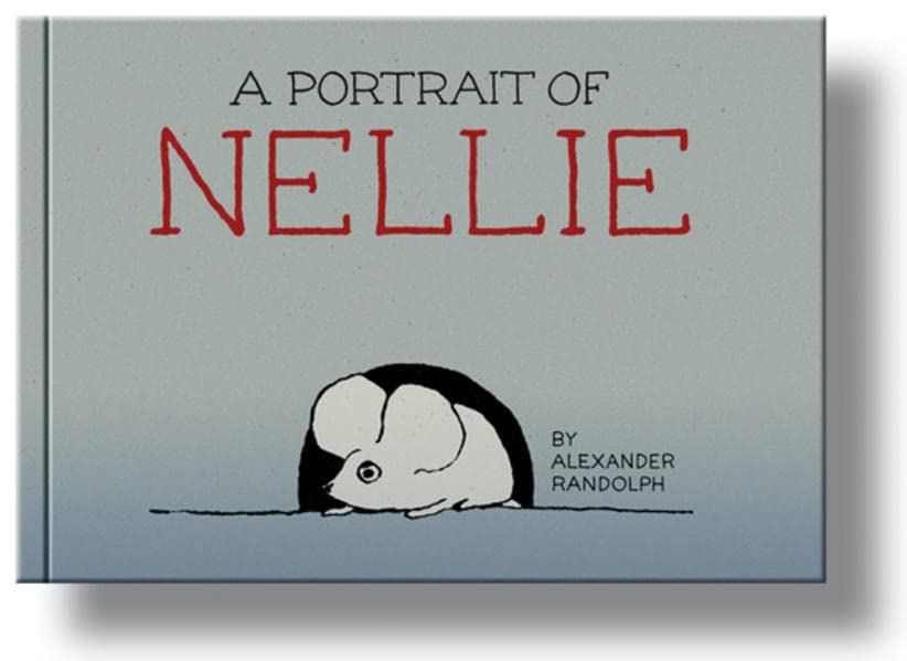 A Portrait of Nellie by Alexander Randolph | Goodreads