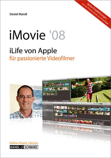 iMovie '08 by Daniel Mandl | Goodreads