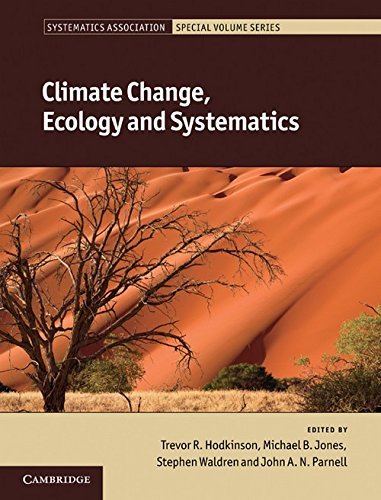 Climate Change, Ecology and Systematics by Trevor R. Hodkinson | Goodreads
