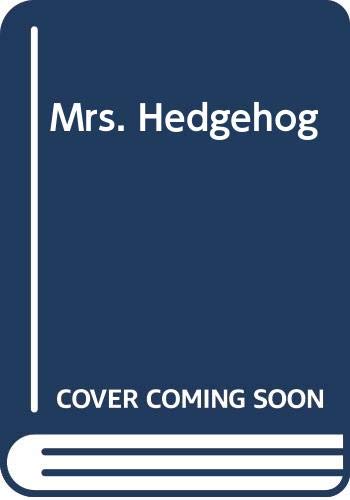 Mrs. Hedgehog by Susi Adams | Goodreads