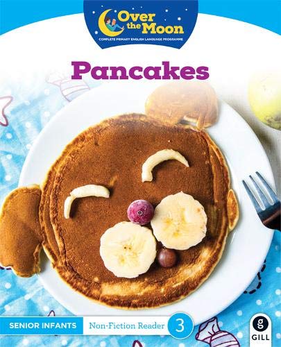 OVER THE MOON Pancakes by Mary O'Keeffe | Goodreads
