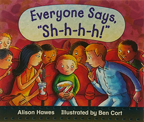 Everyone Says, "Sh-h-h-h!" by Alison Hawes | Goodreads