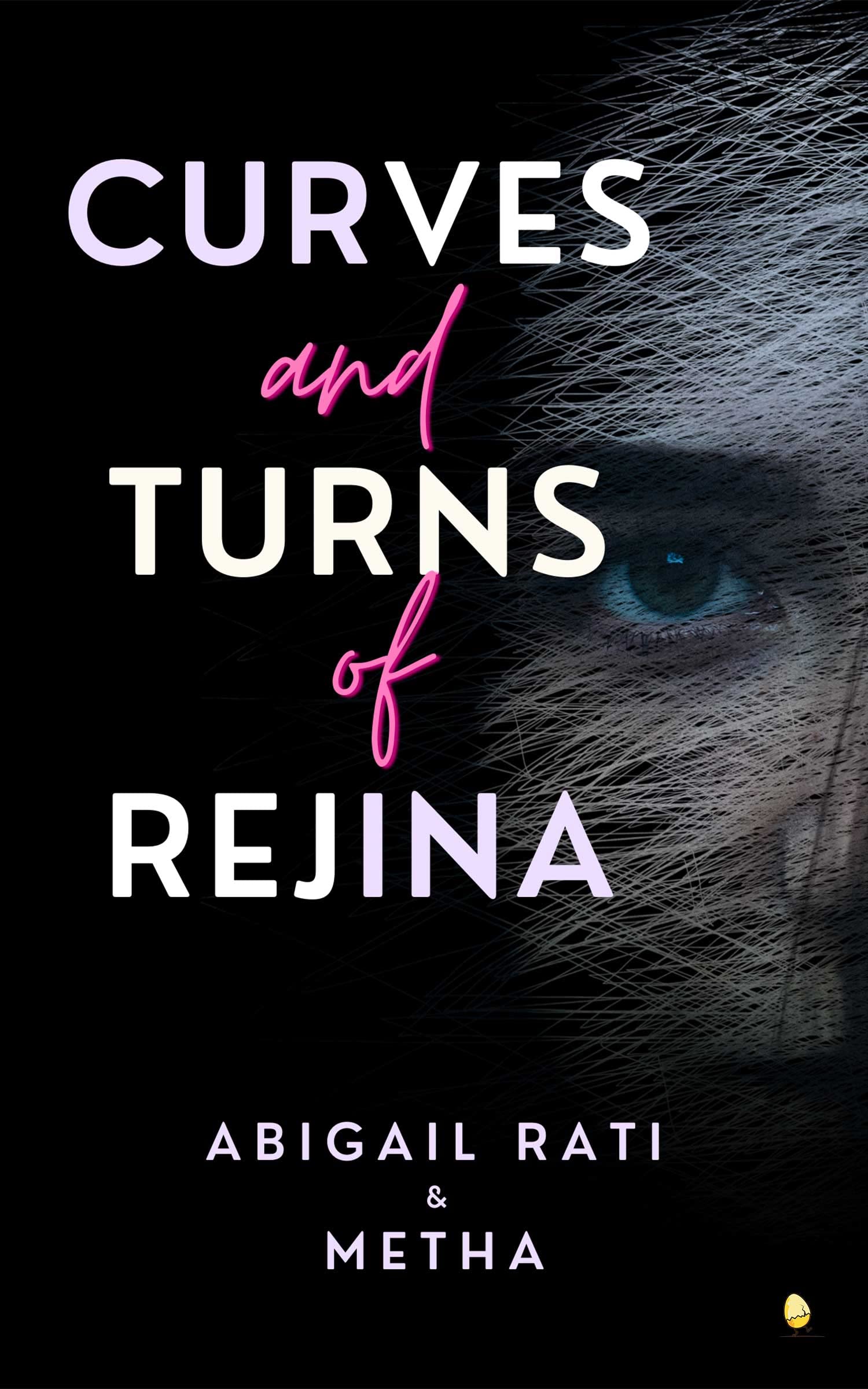 Curves and Turns of Rejina by Abigail Rati | Goodreads