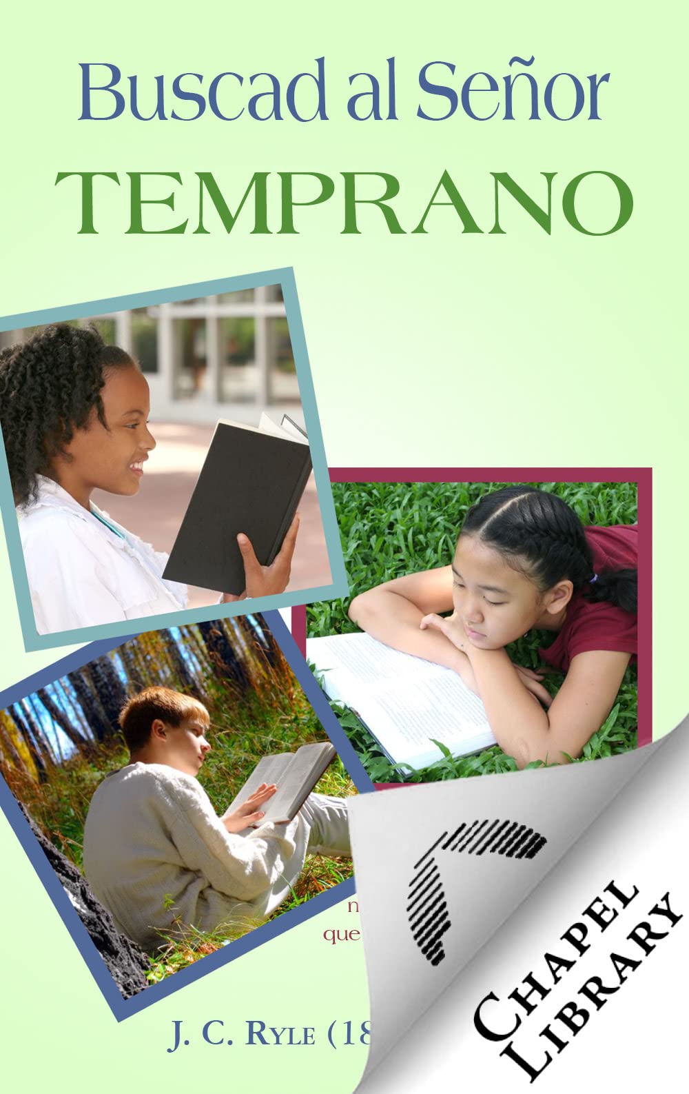 Buscad al Señor temprano (Spanish Edition) by J.C. Ryle | Goodreads