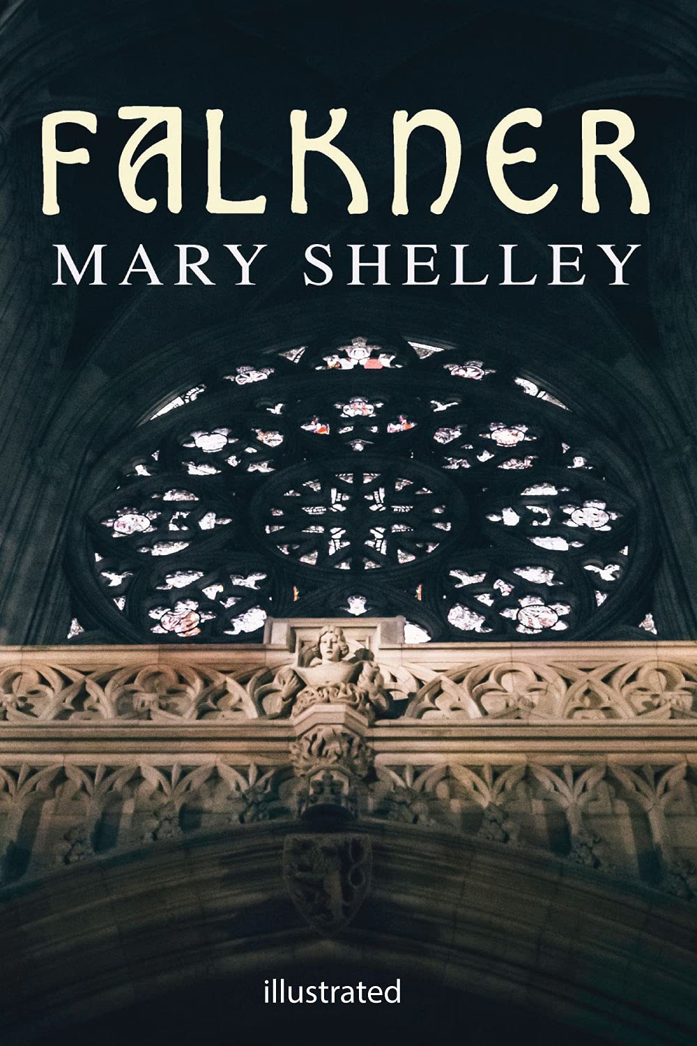 FALKNER Illustrated by Mary Wollstonecraft Shelley | Goodreads