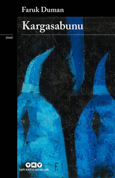 Kargasabunu by Faruk Duman | Goodreads