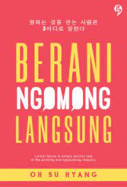 Berani Ngomong Langsung by Oh Su-hyang | Goodreads