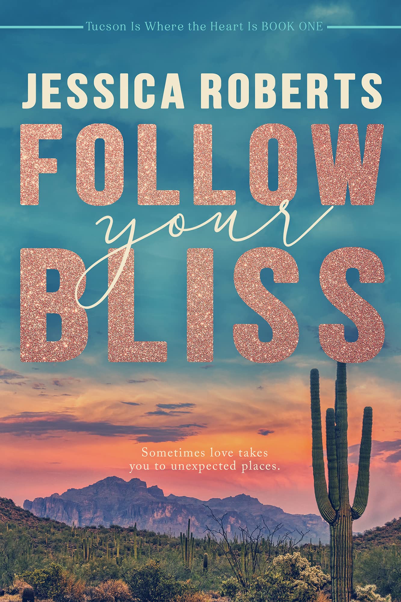 Follow Your Bliss by Jessica Roberts | Goodreads