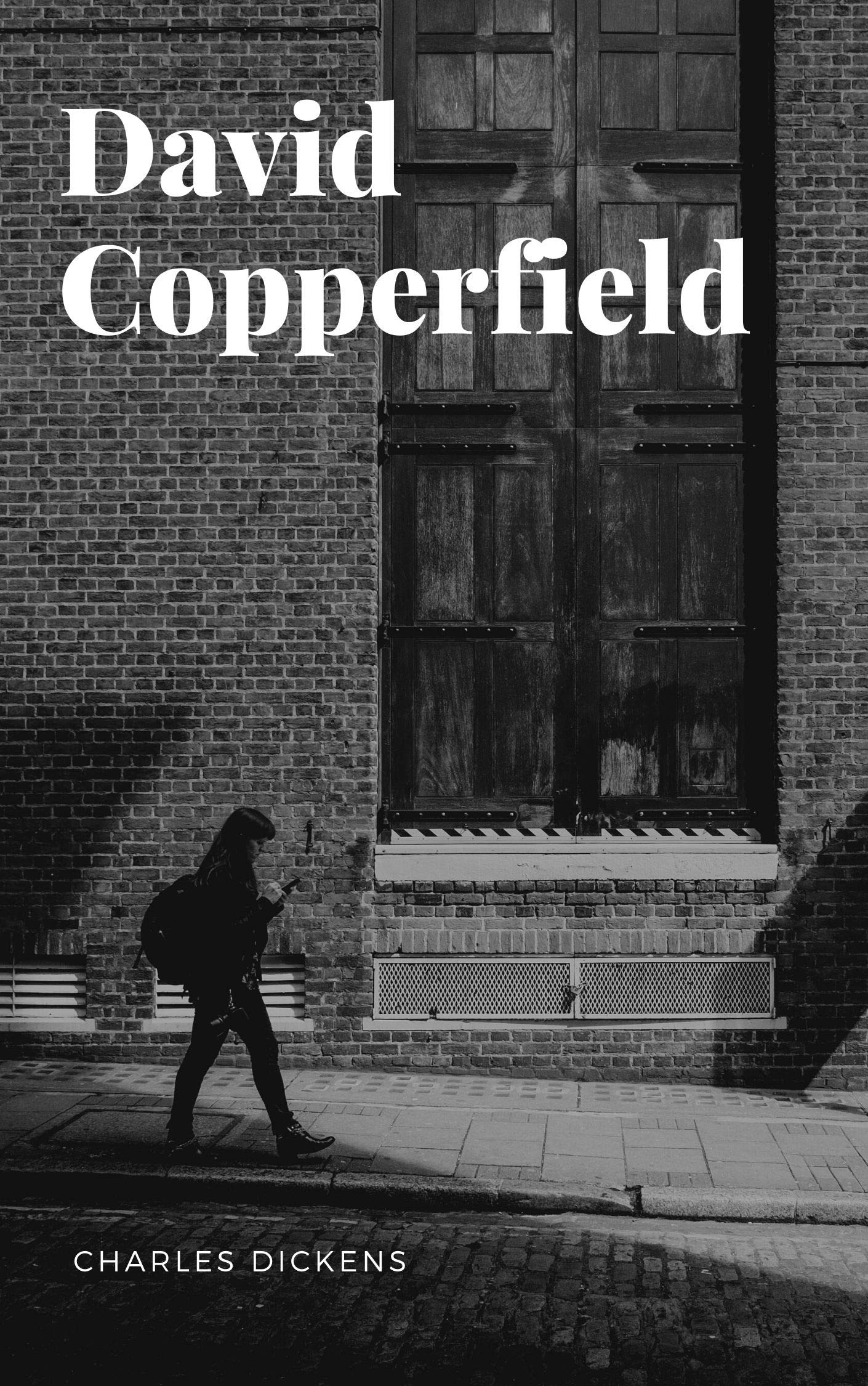 Charles Dickens: David Copperfield (illustrated) by Charles Dickens ...