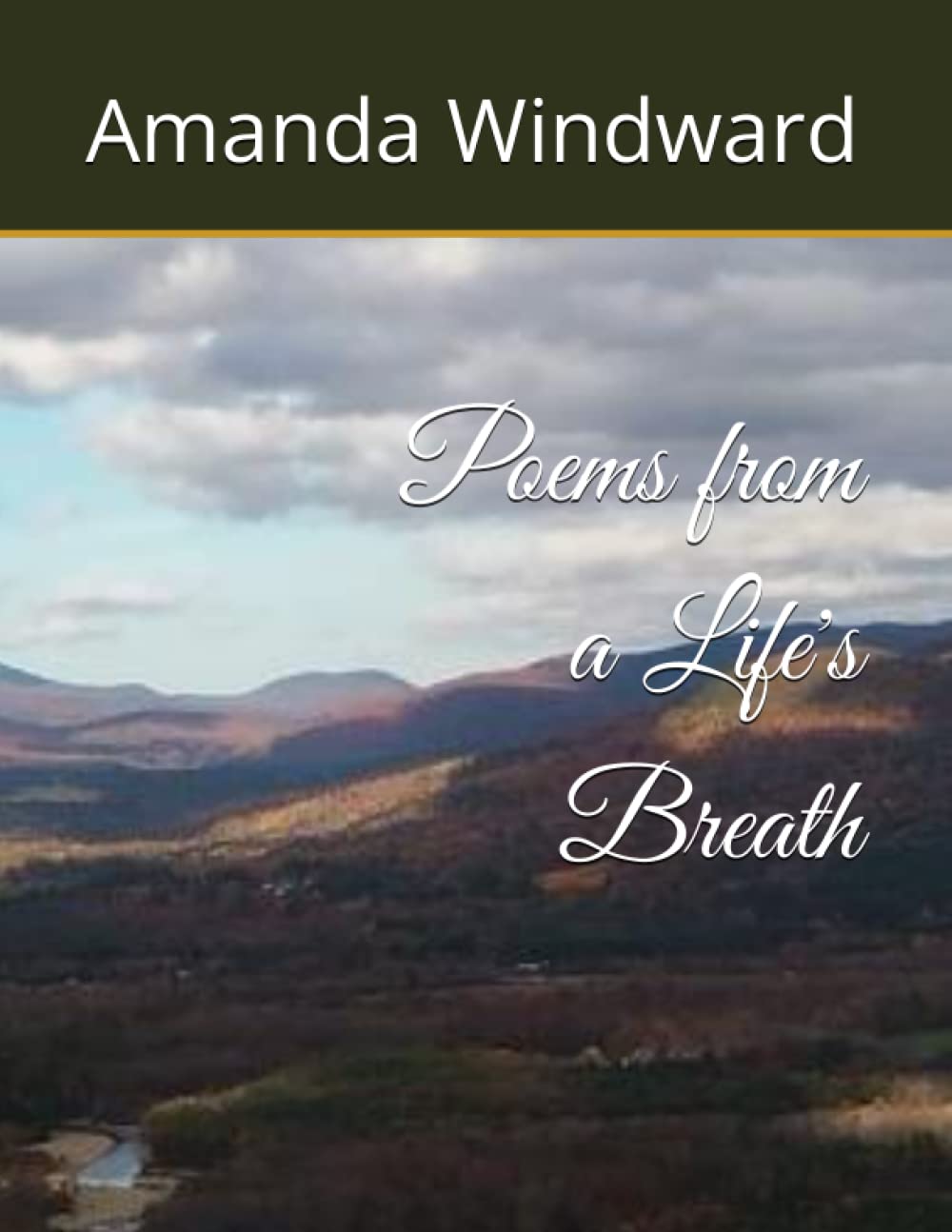 Poems from a Life's Breath by Amanda Grace Windward | Goodreads