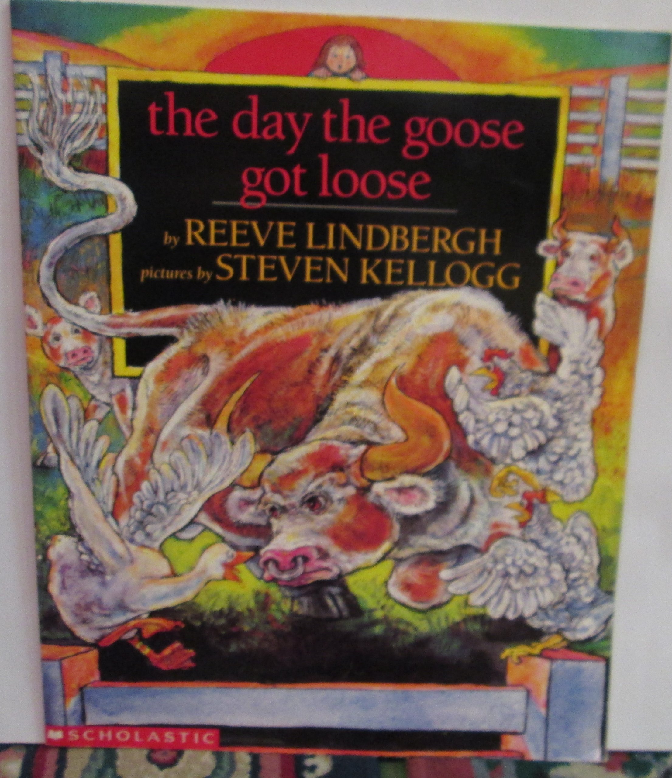 The Day the Goose Got Loose Big Book Edition by Reeve Lindbergh | Goodreads