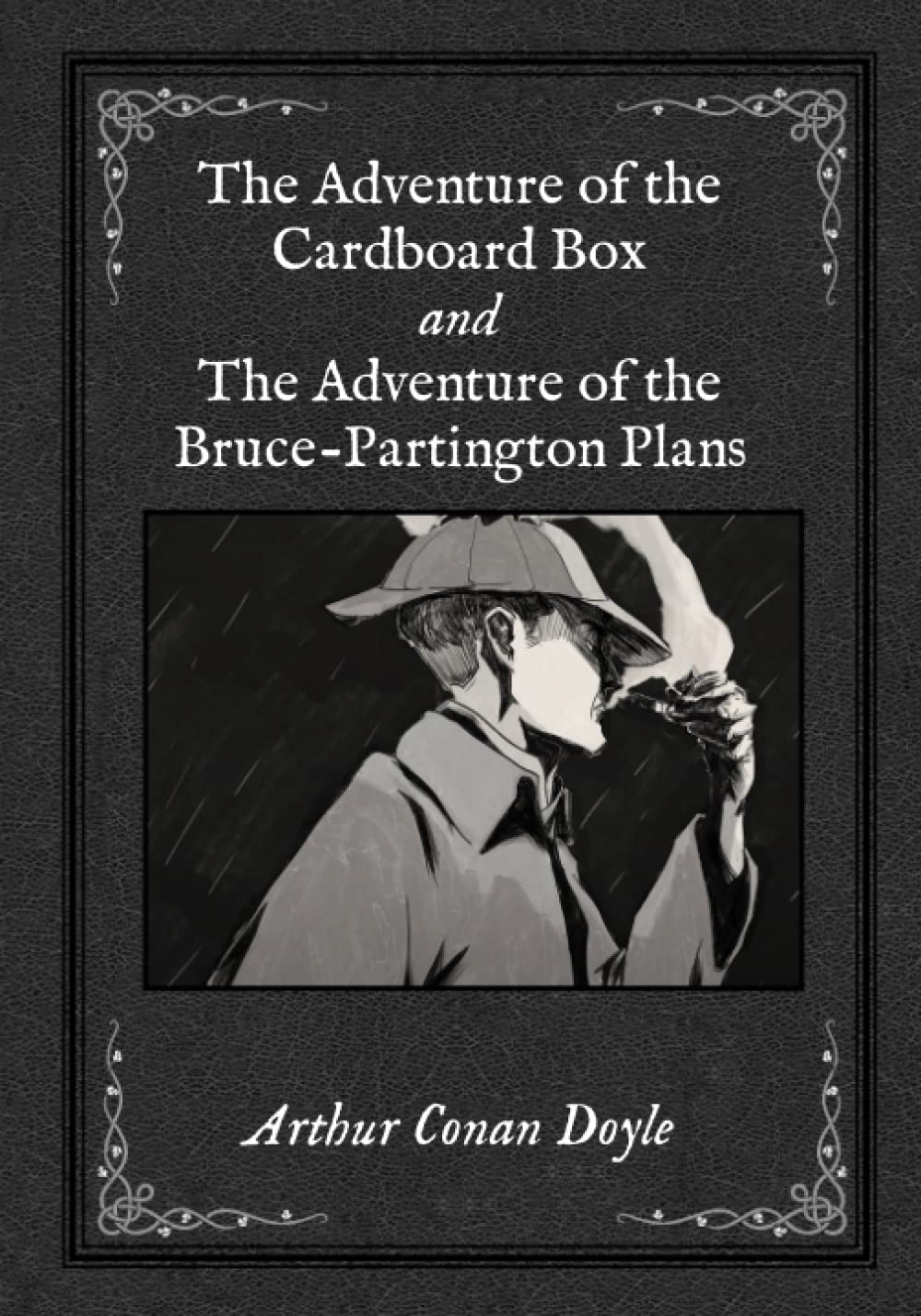 The Adventure of the Cardboard Box and The Adventure of the Bruce ...