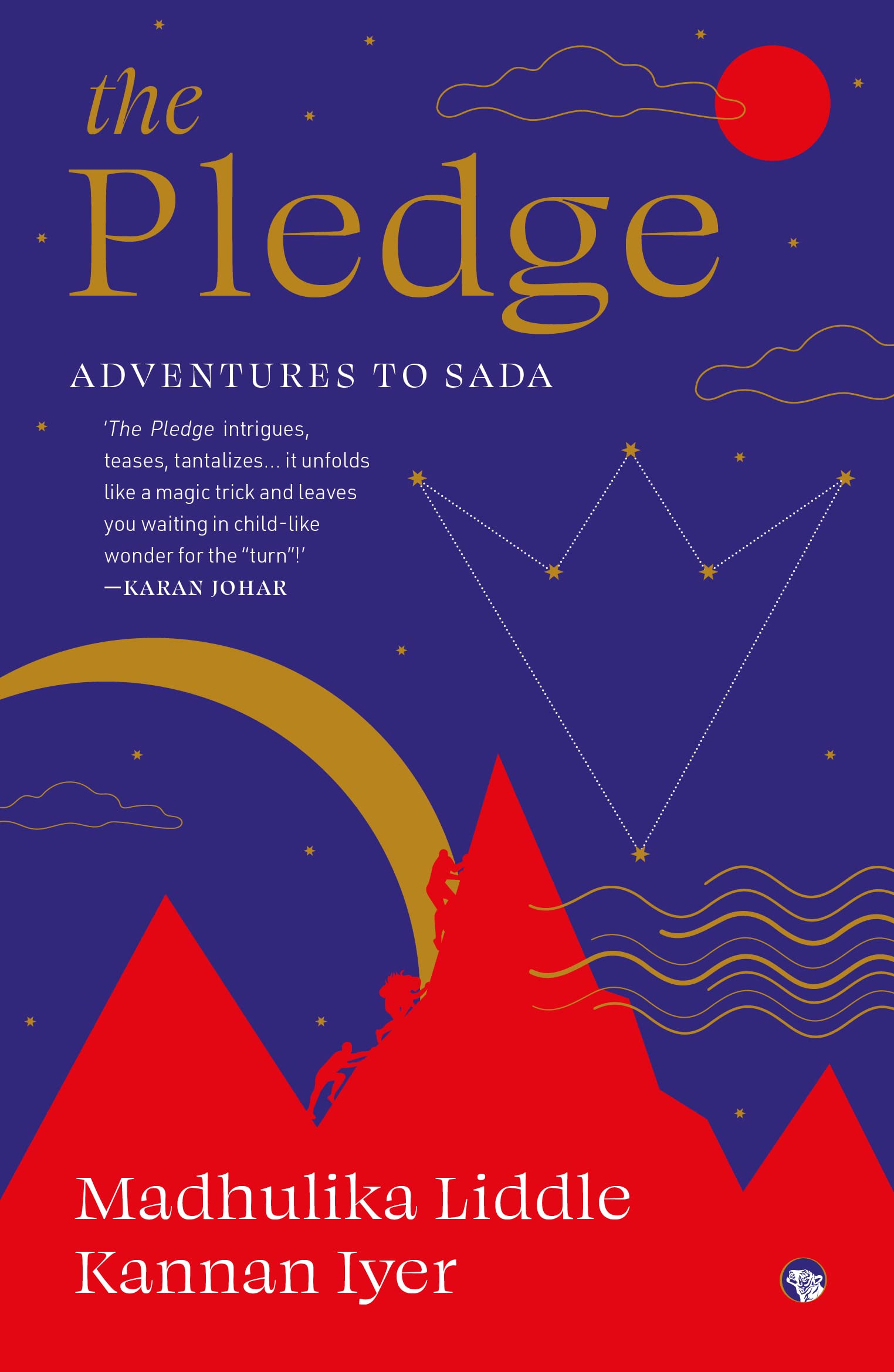 The Pledge: Adventures to Sada by Kannan Iyer | Goodreads