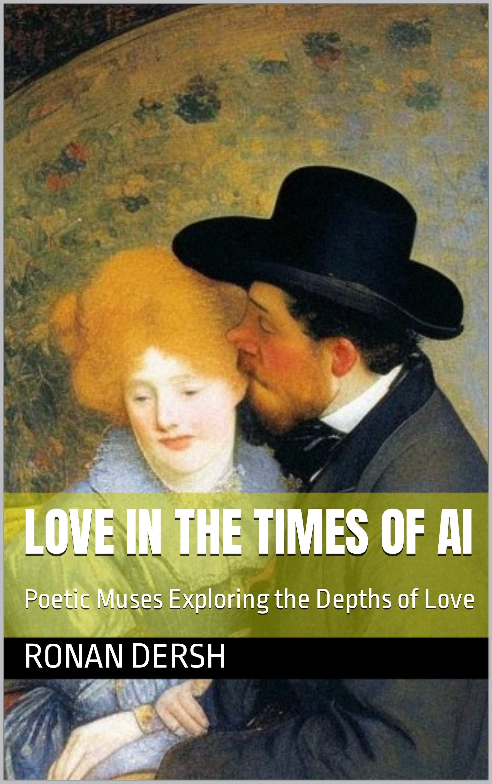 Love in the times of AI: Poetic Muses Exploring the Depths of Love by ...