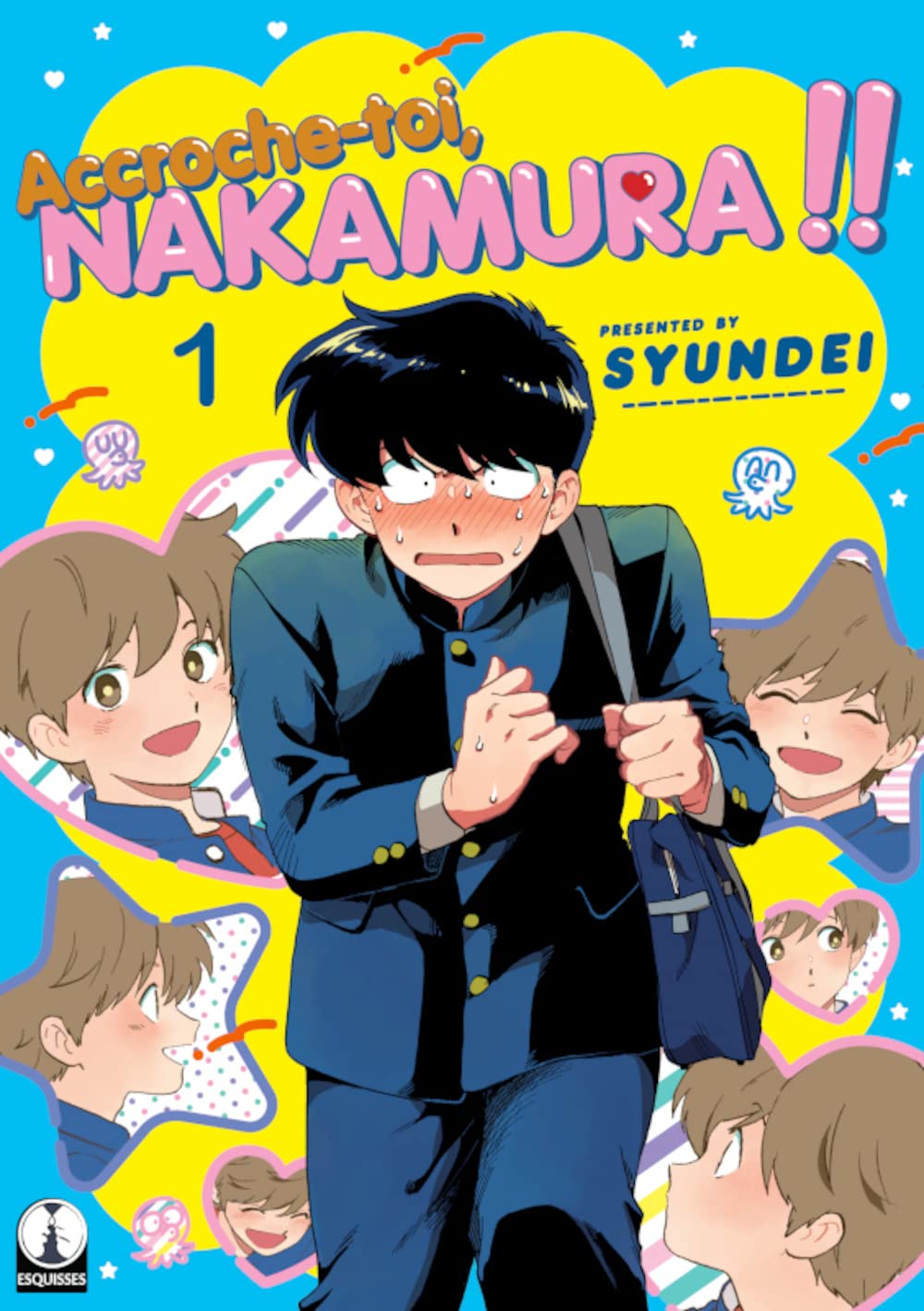 Accroche-toi, Nakamura !! T01 by Syundei | Goodreads