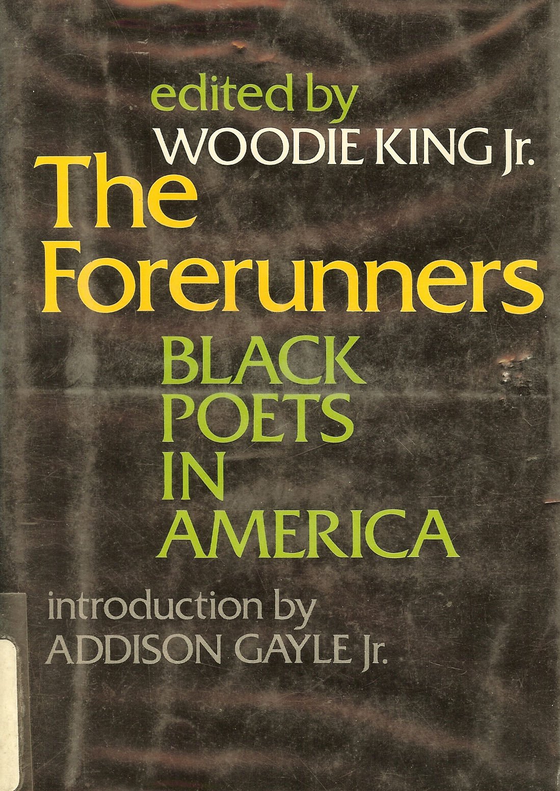 The Forerunners: Black Poets in America by Woodie King Jr. | Goodreads