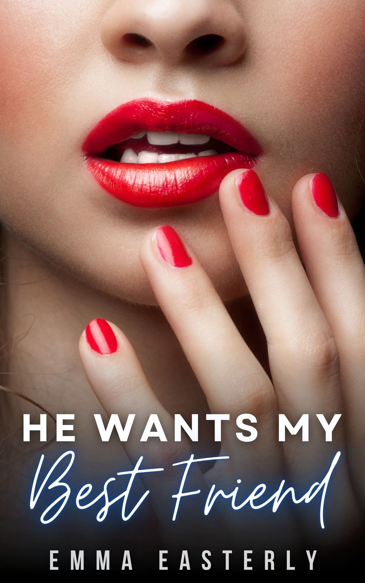 He Wants My Best Friend: Steamy Cuckquean Erotica by Emma Easterly | Goodreads
