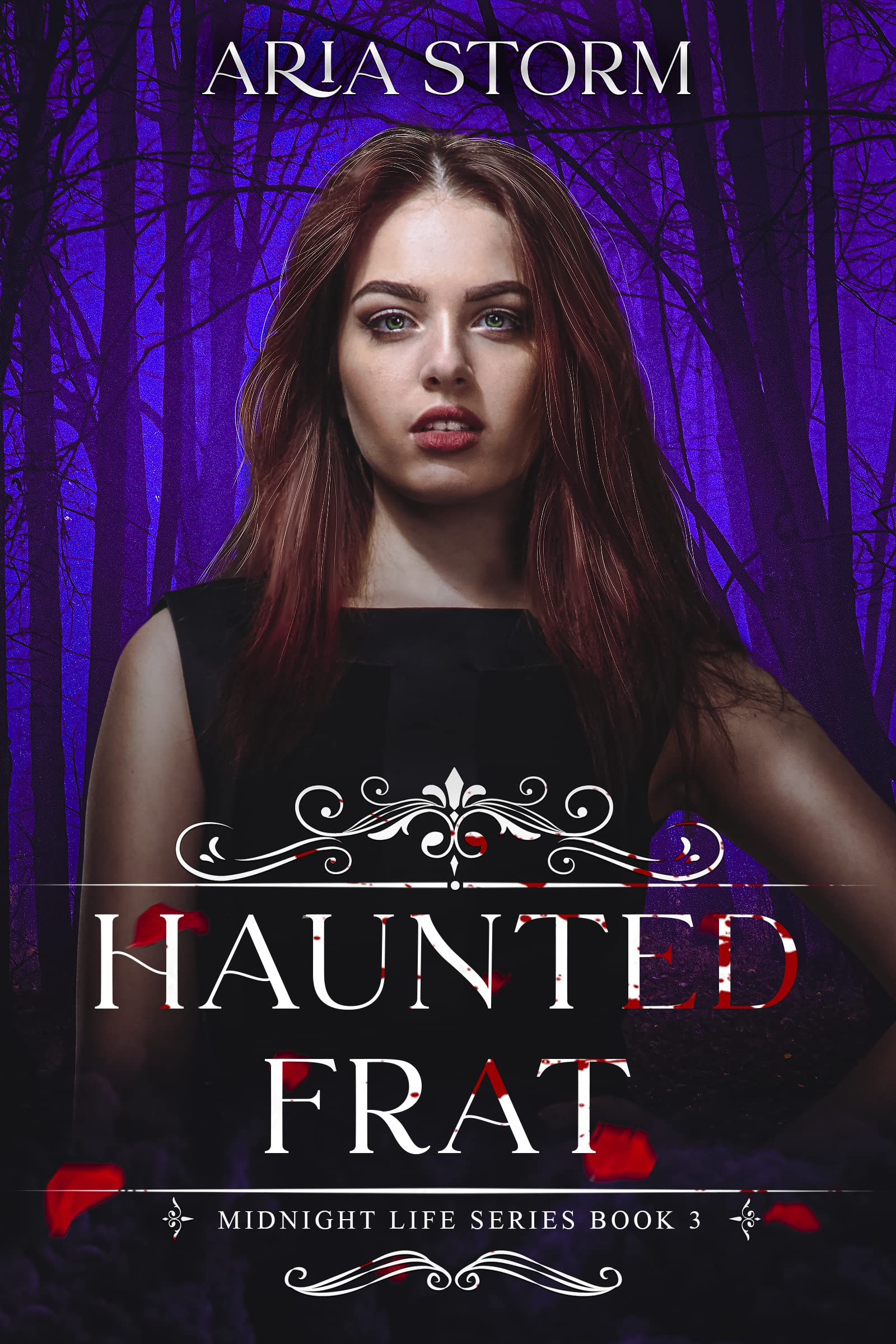 Haunted Frat (Midnight Life Book 3) by Aria Storm | Goodreads