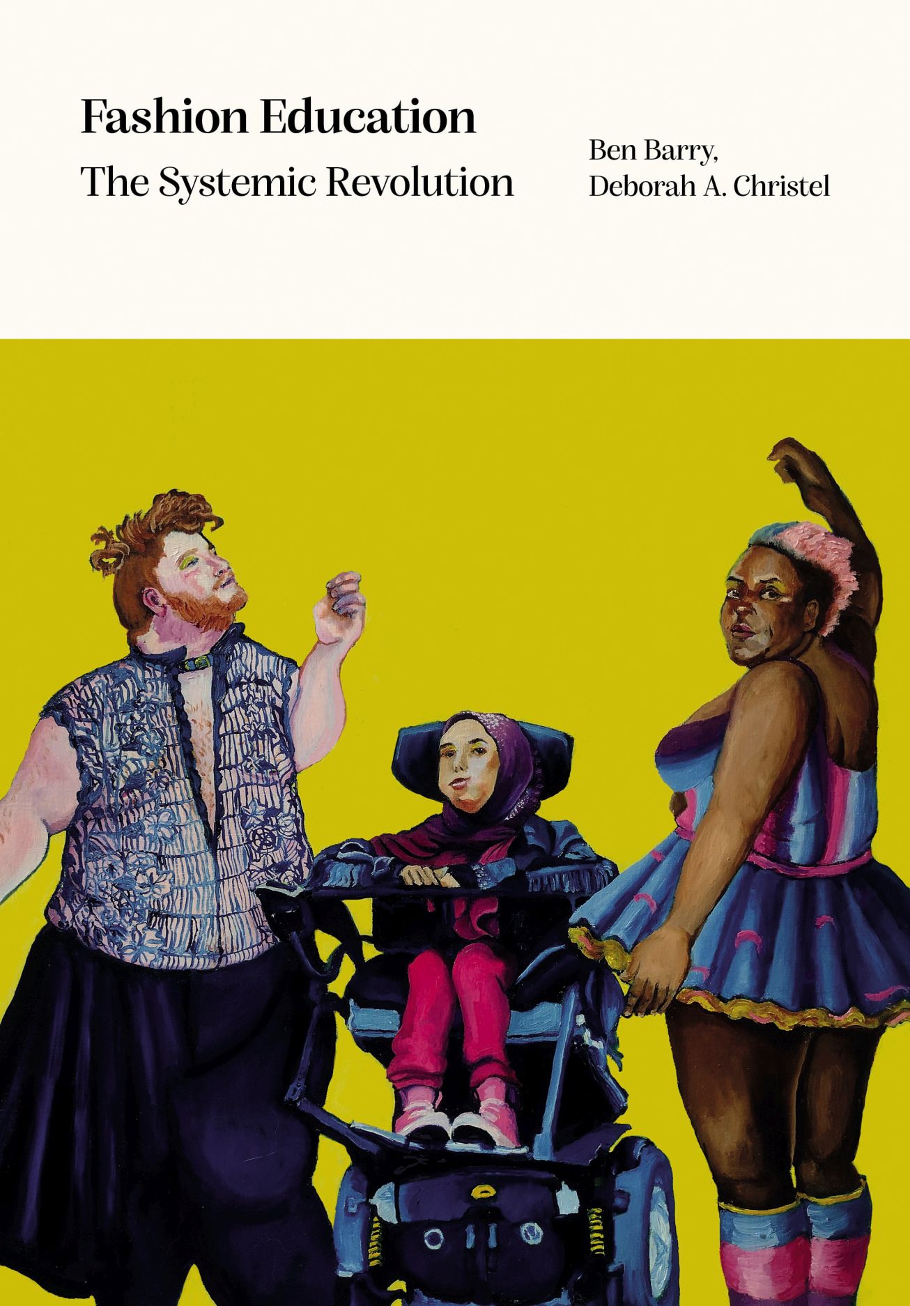 Fashion Education: The Systemic Revolution by Ben Barry | Goodreads