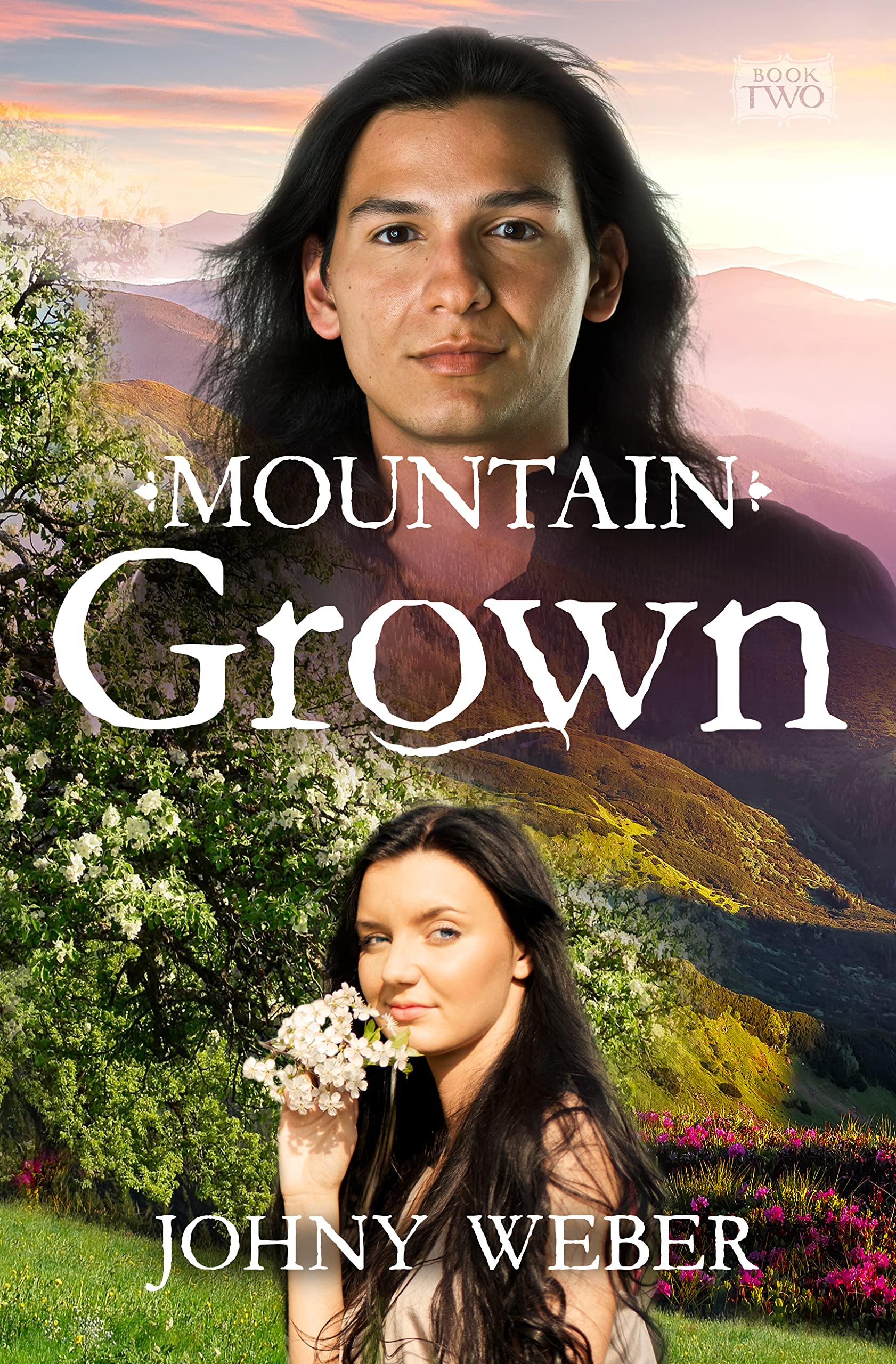 Mountain Grown (The Mountain Series Book 2) by Johny Weber | Goodreads
