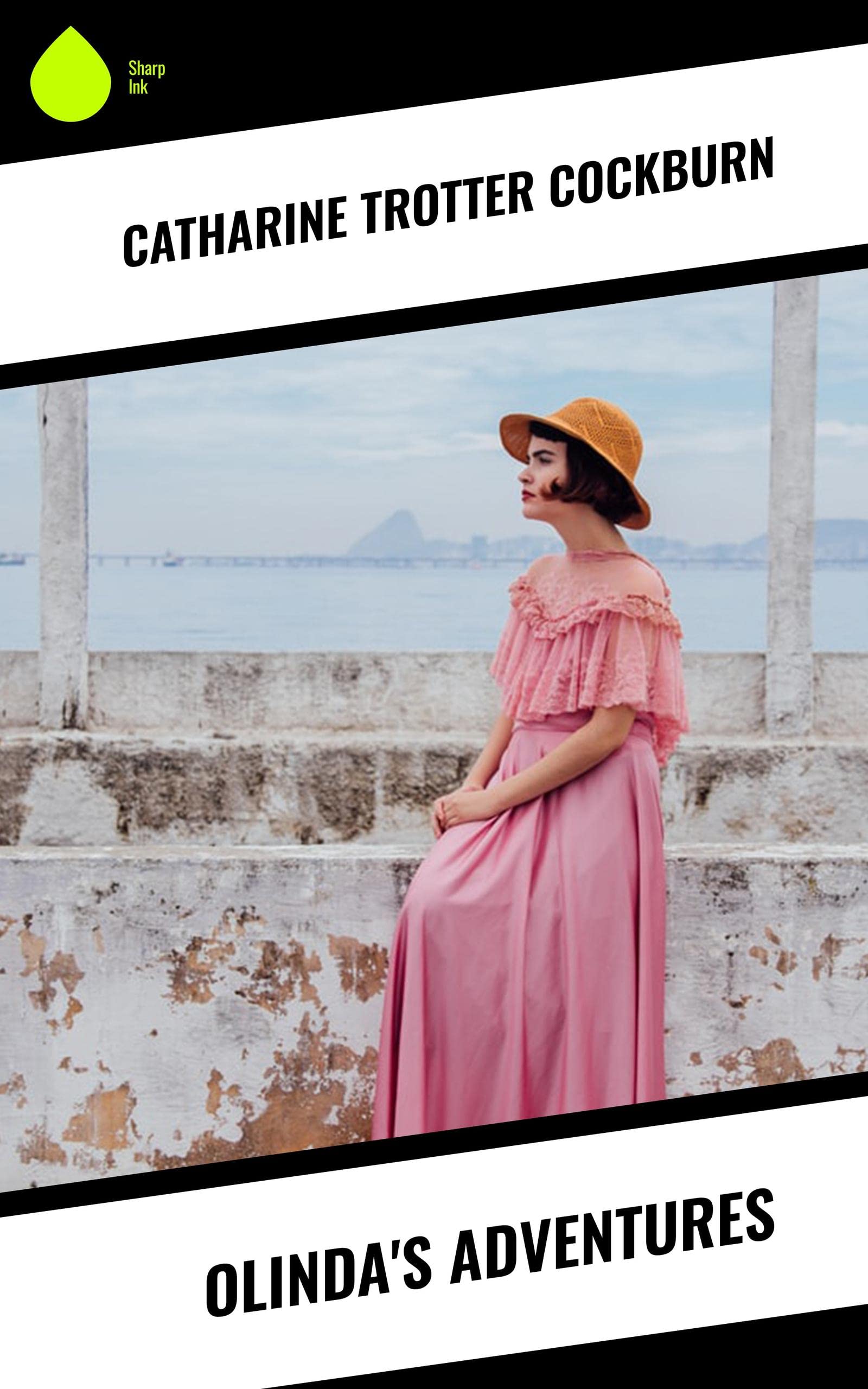 Olinda's Adventures by Catharine Trotter Cockburn | Goodreads