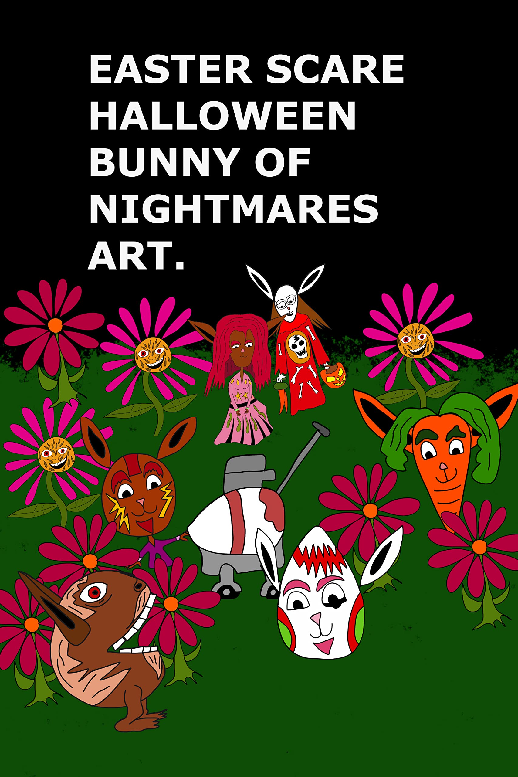 Easter Scare Halloween Bunny Of Nightmares Art: Over 90 Pages Of Art by ...