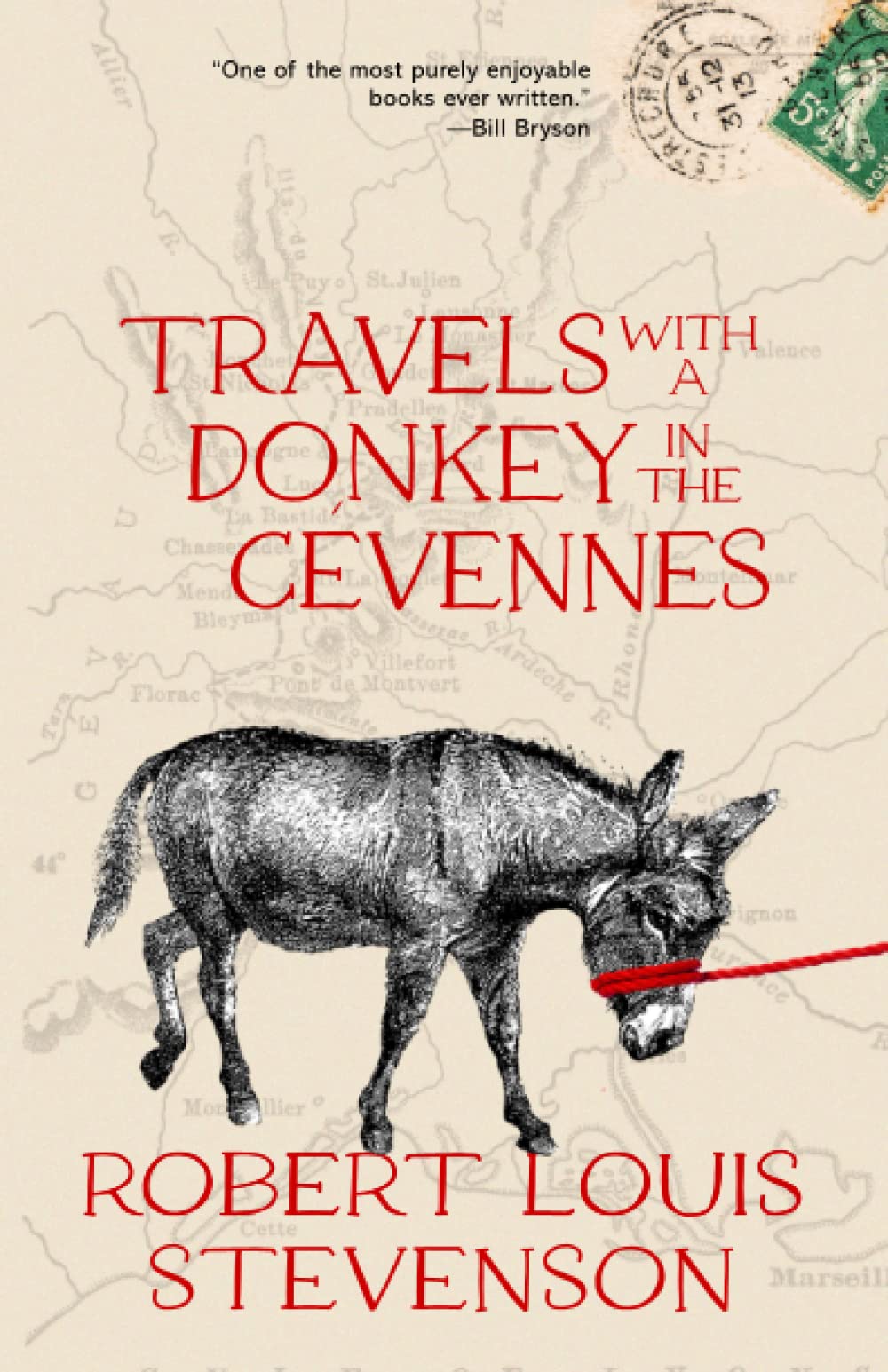Travels with a Donkey in the Cévennes by Robert Louis Stevenson | Goodreads