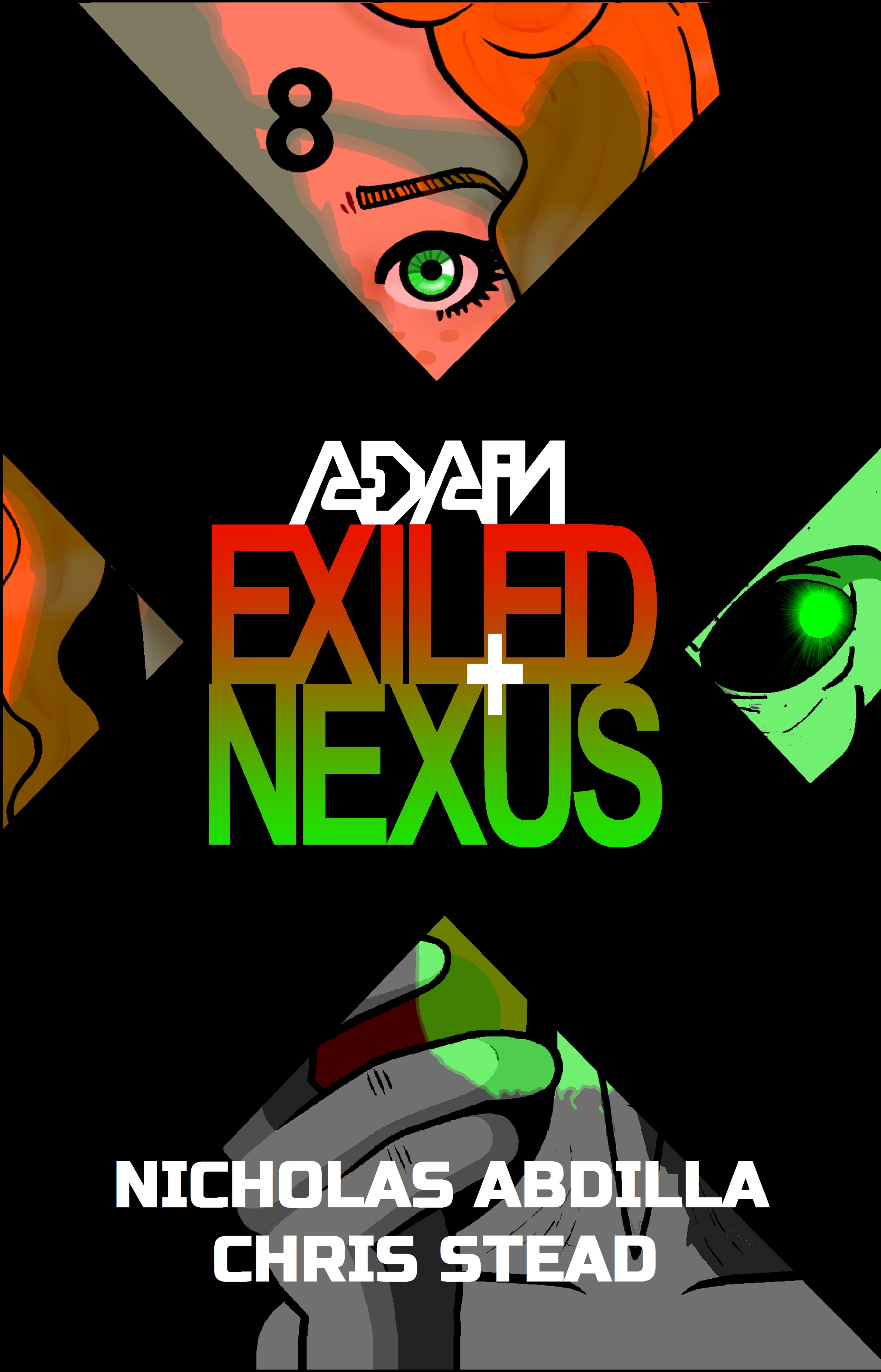 Adam Exiled+Nexus (Adam X) by Nicholas Abdilla | Goodreads