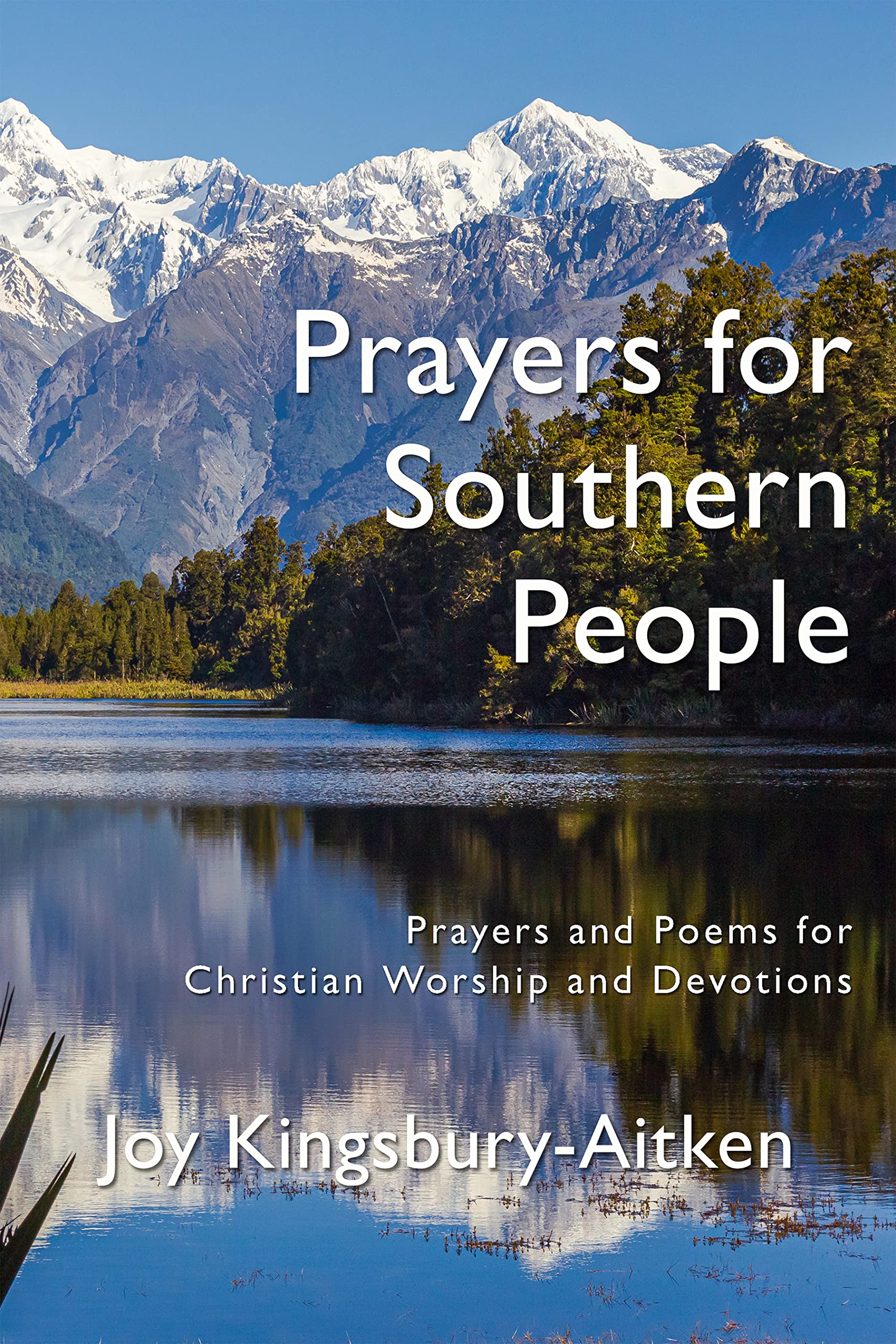 Prayers for Southern People: Poems and prayers for Christian worship ...