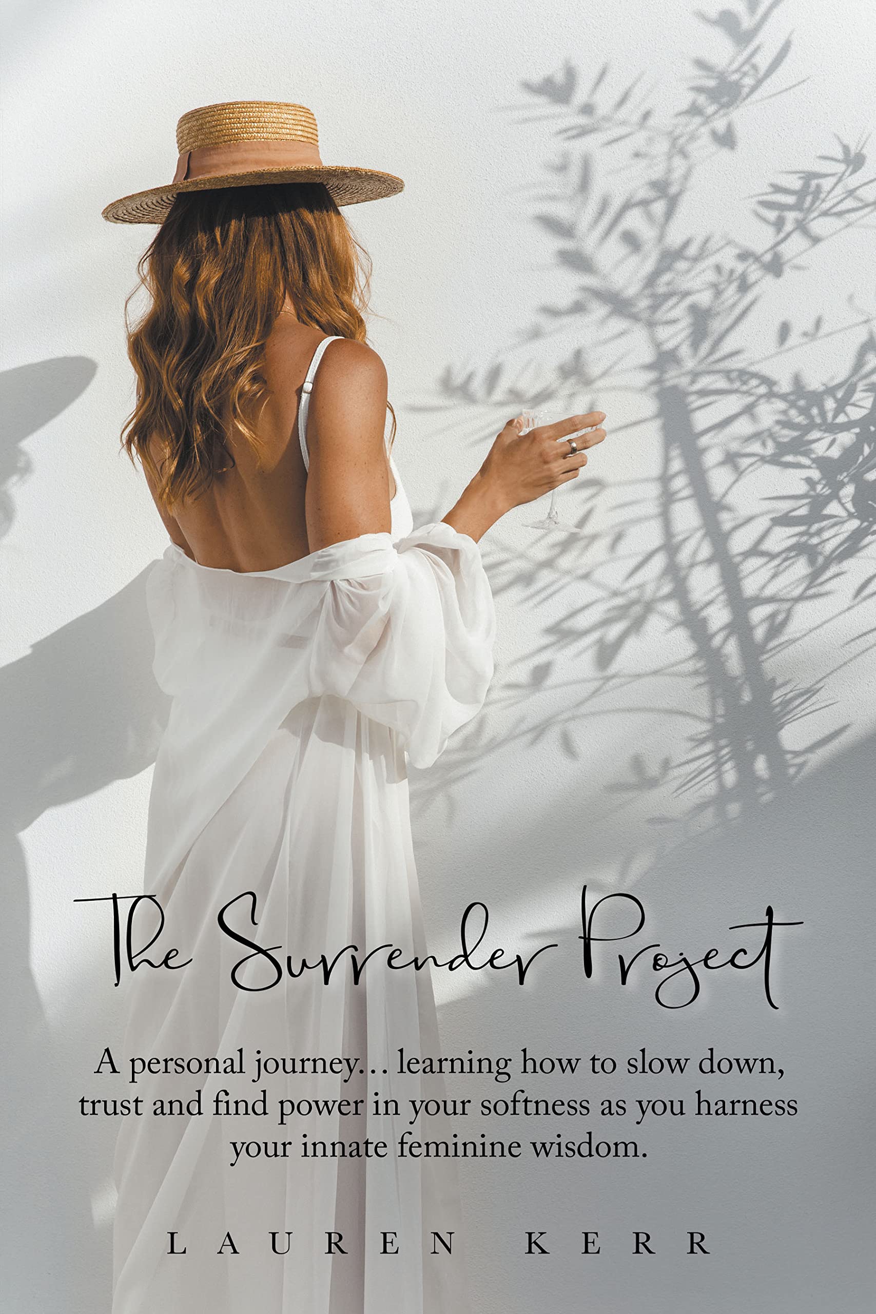The Surrender Project: A Personal Journey… Learning How to Slow Down ...