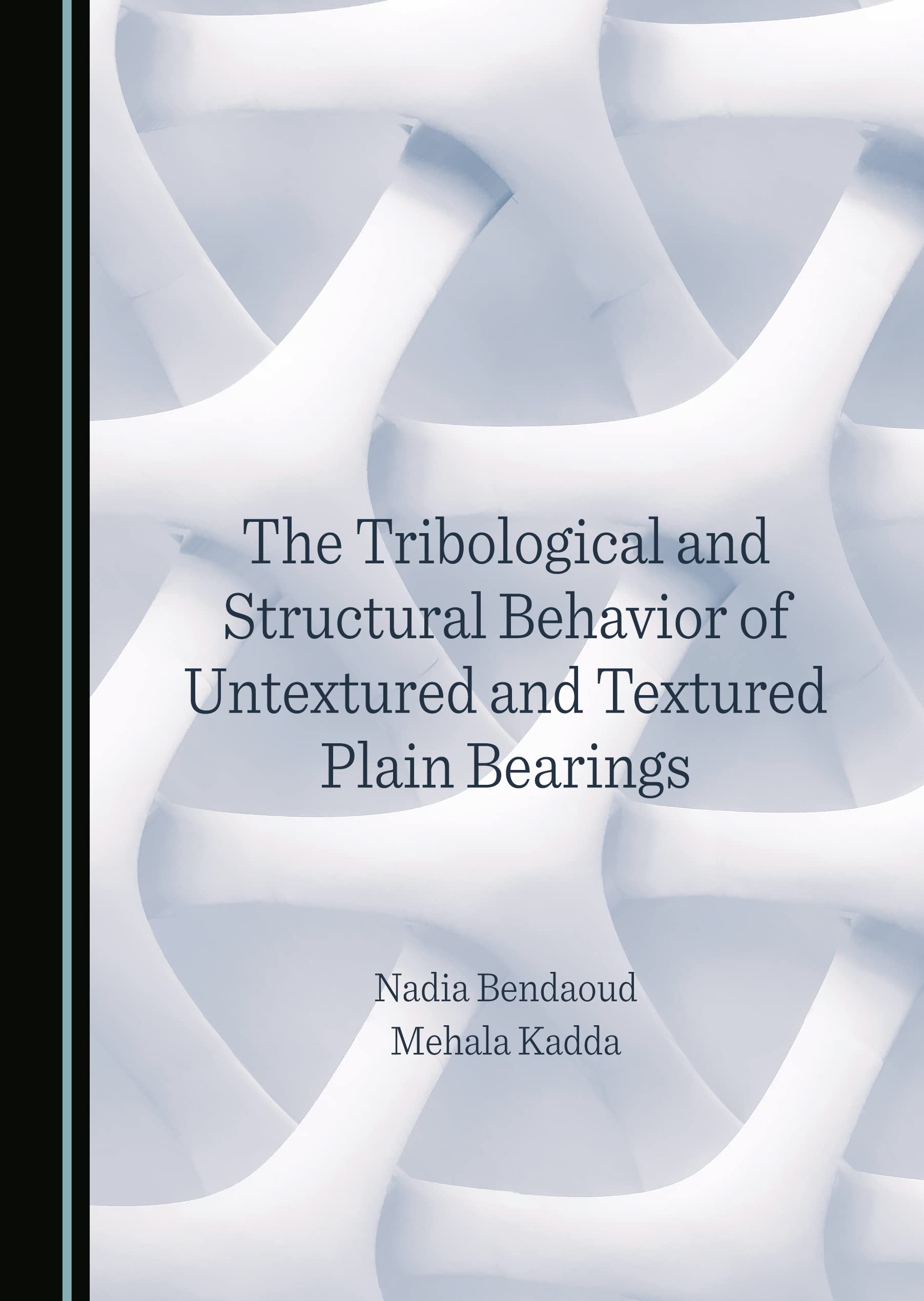 The Tribological and Structural Behavior of Untextured and Textured ...