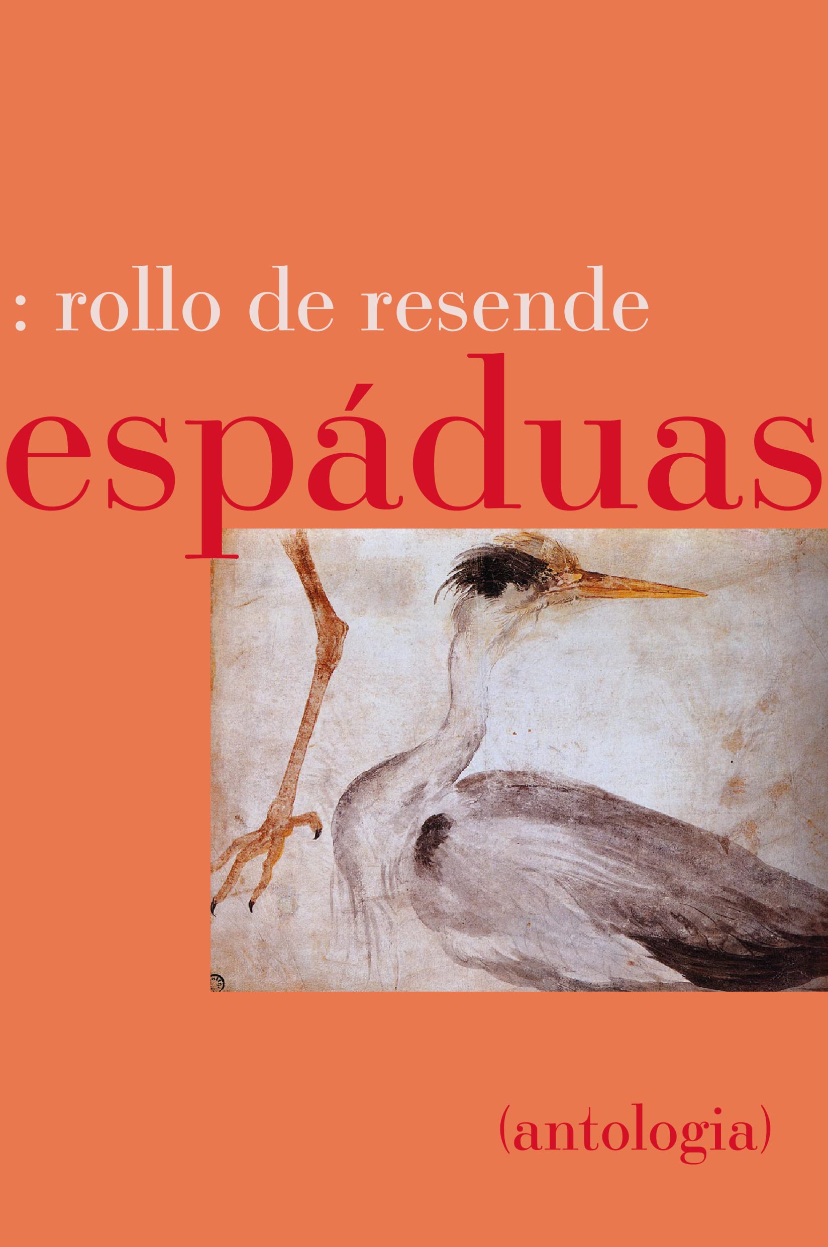 Espáduas by Rollo de Resende | Goodreads