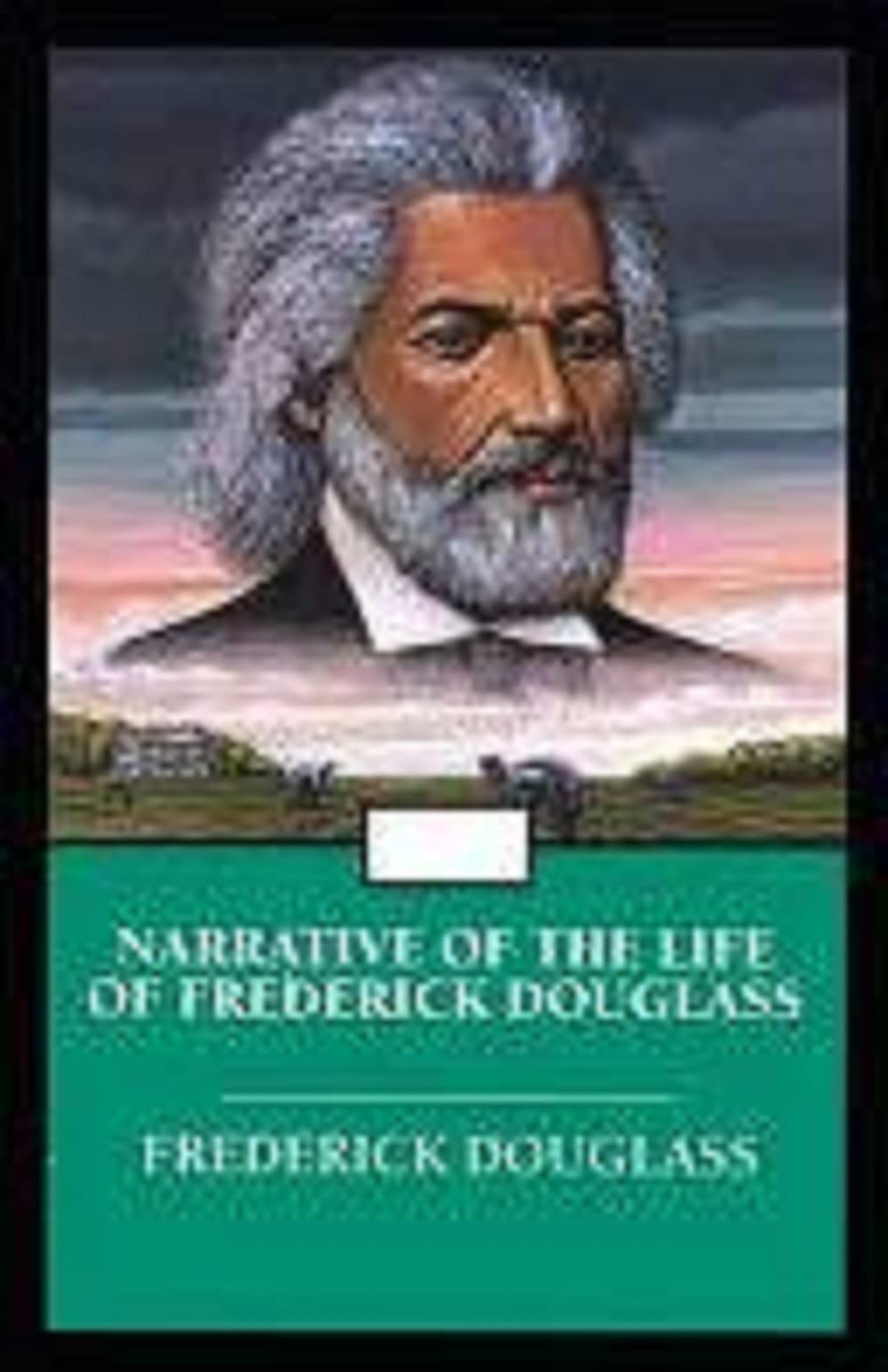 Narrative of the Life of Frederick Douglass:a classics illustrated ...