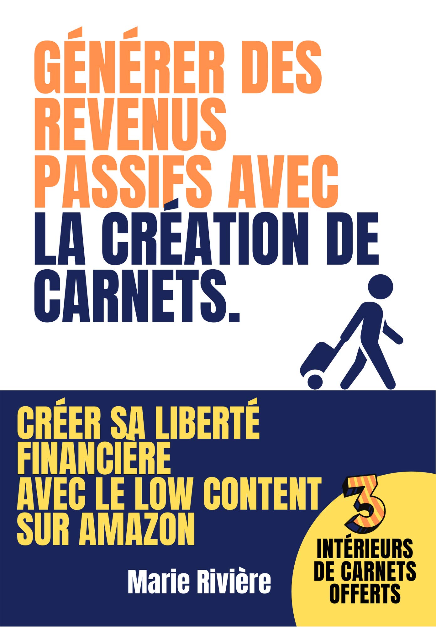 Générer des revenus passifs : création de carnets sur Amazon: Créer sa ...