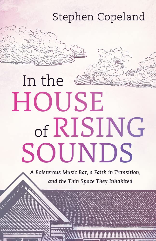 In the House of Rising Sounds: A Boisterous Music Bar, a Faith in ...