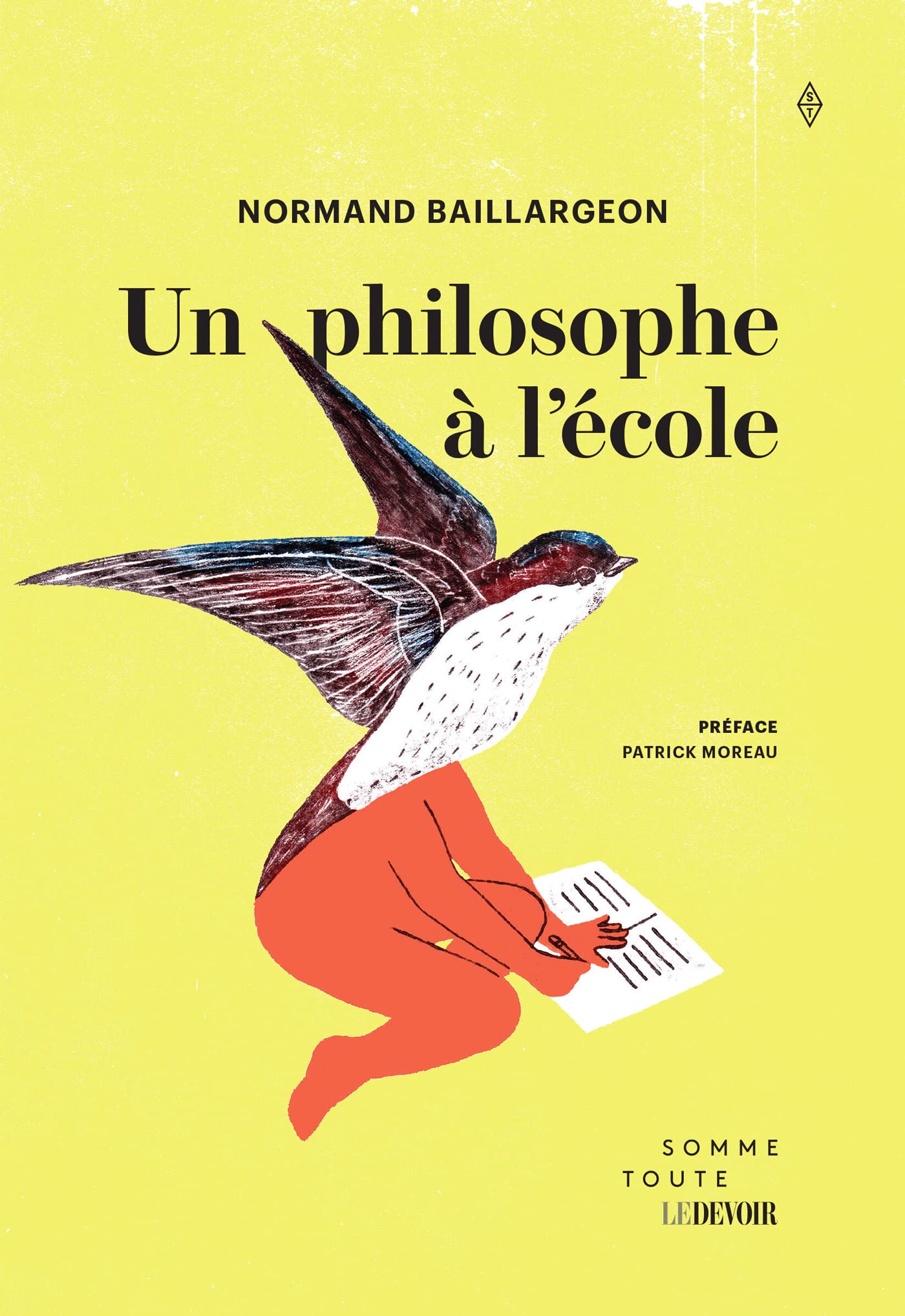 Un philosophe à l'école (French Edition) by Normand Baillargeon | Goodreads