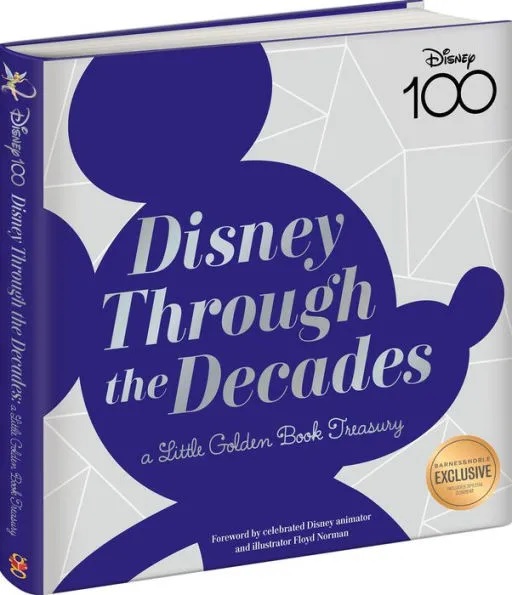 Disney Through the Decades: A Little Golden Books Treasury by Random ...