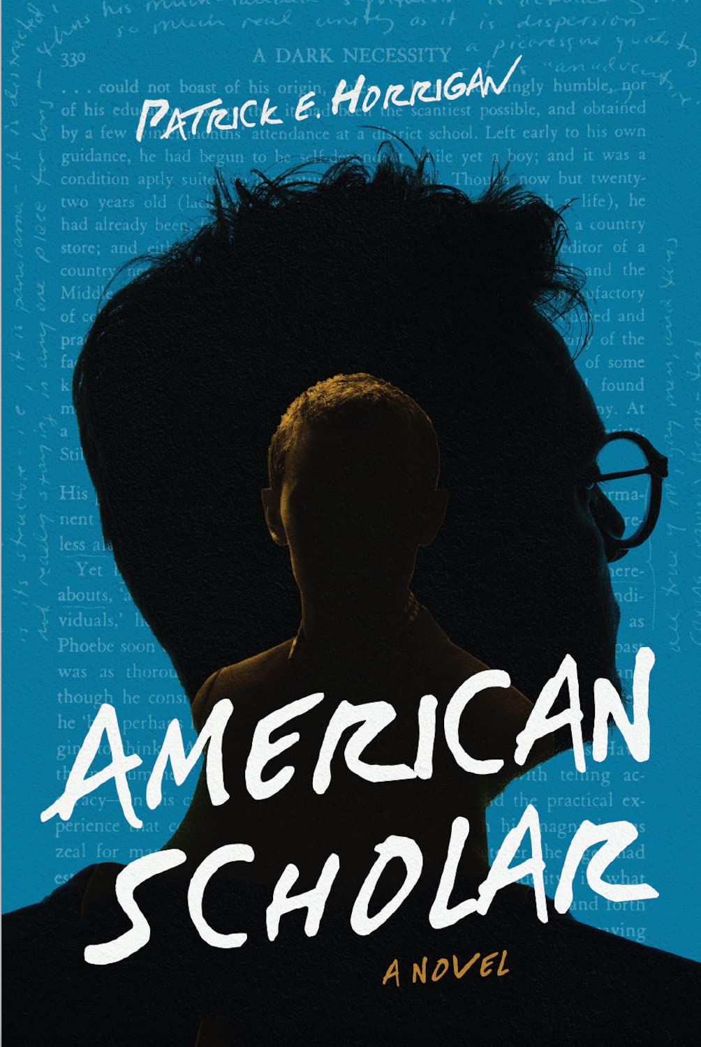 American Scholar by Patrick E. Horrigan | Goodreads
