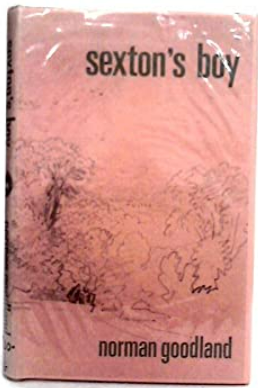 Sexton's Boy by Norman Goodland | Goodreads