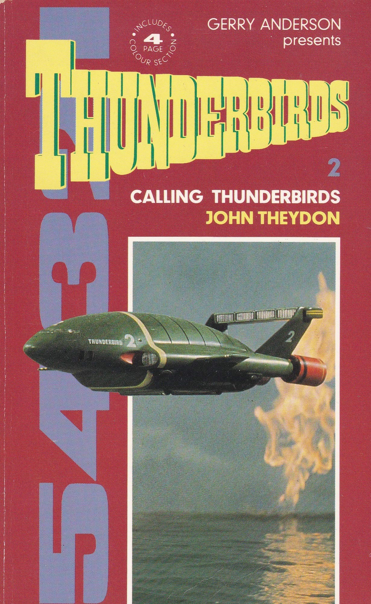 Calling Thunderbirds by John William Jennison | Goodreads