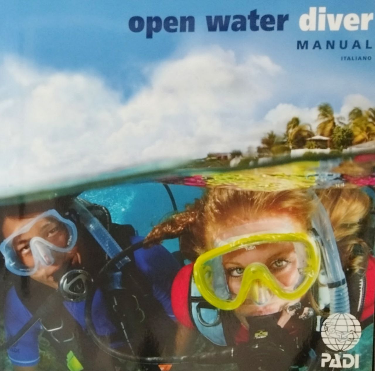 Open Water Diver Manual Italiano by PADI | Goodreads