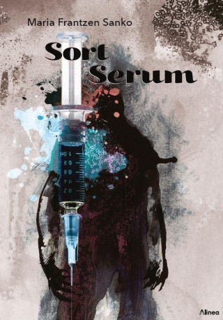 Sort serum (Sort læseklub) by Maria Frantzen Sanko | Goodreads