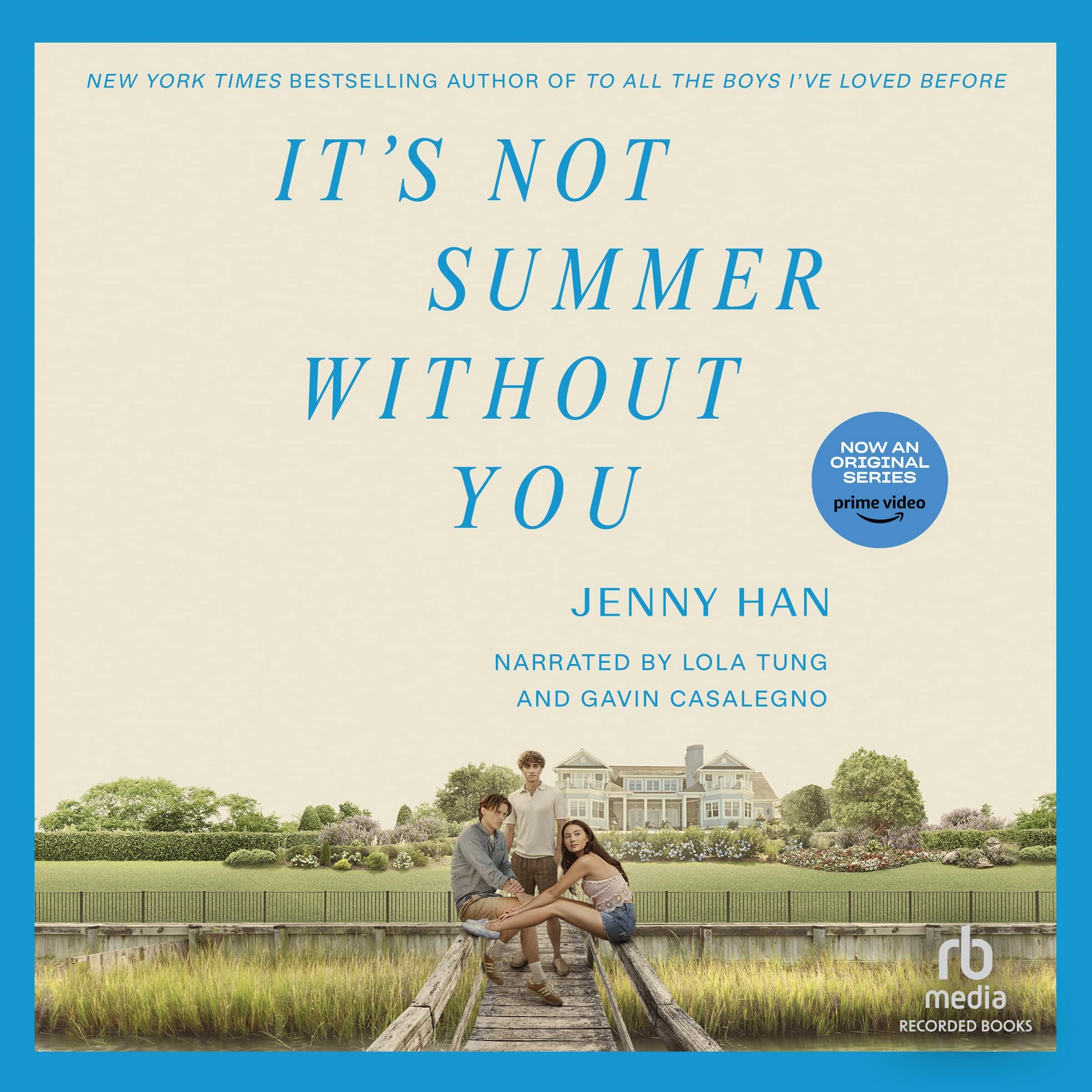 It's Not Summer Without You (The Summer Series) by Jenny Han | Goodreads