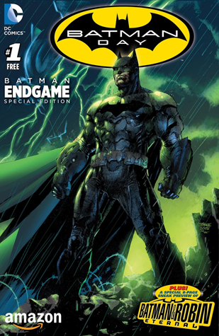 Batman: Endgame Special Edition (2015) #1 by Scott Snyder | Goodreads