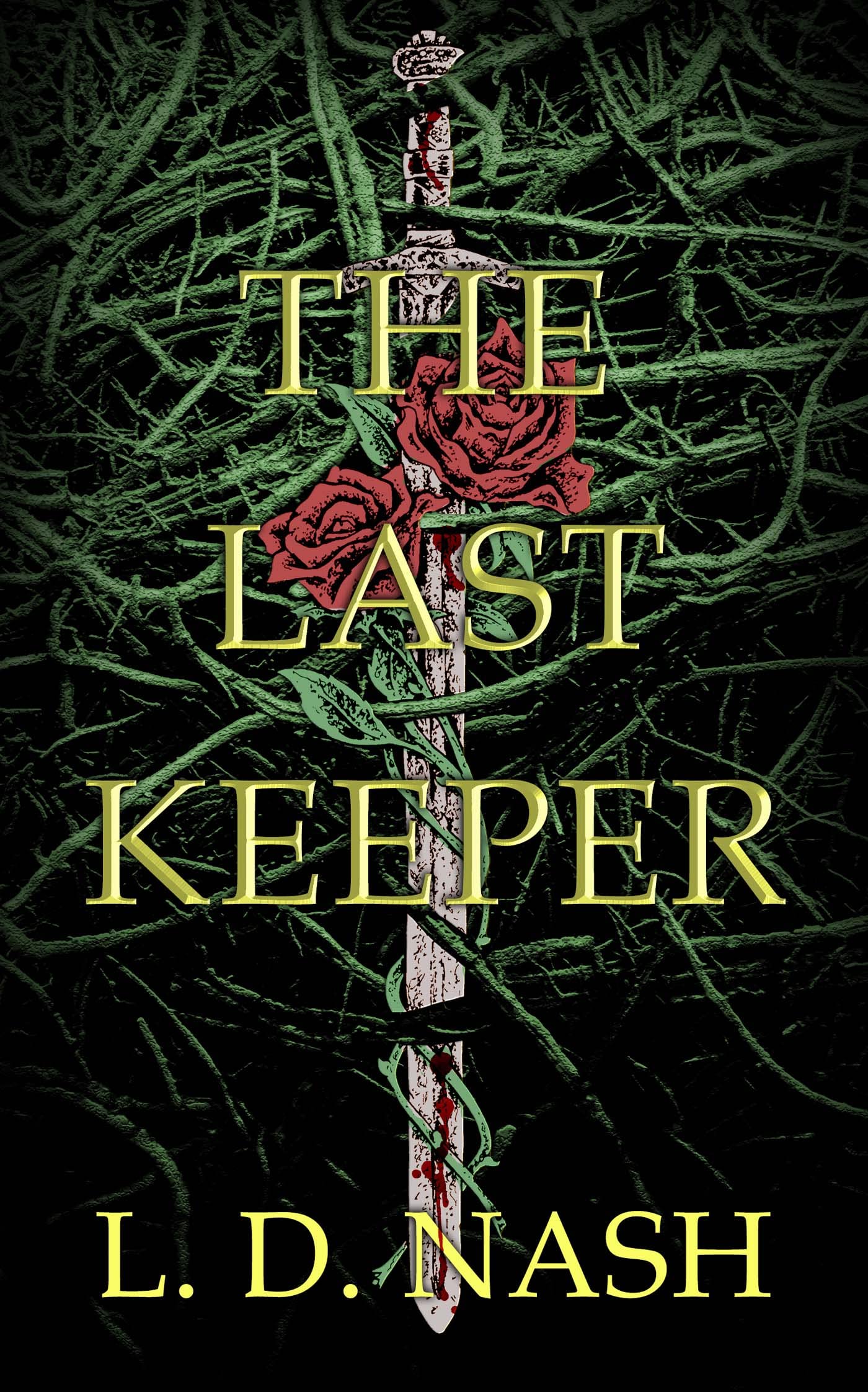 The Last Keeper by L.D. Nash | Goodreads