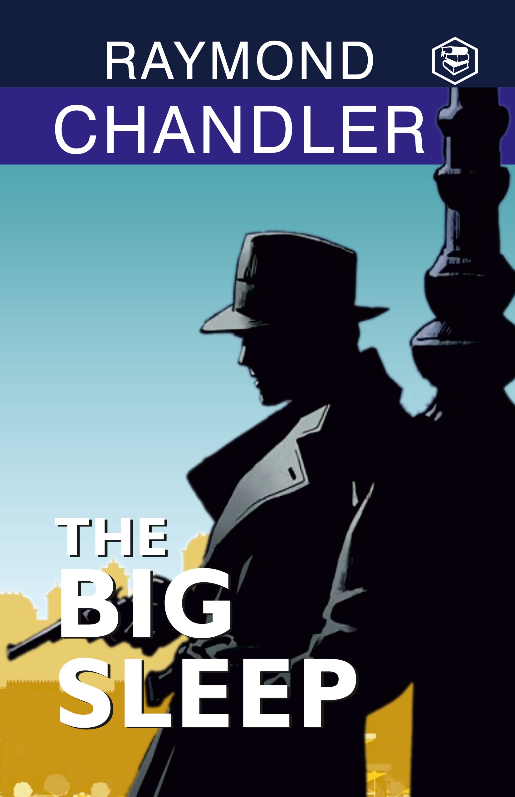 The Big Sleep by Raymond Chandler | Goodreads
