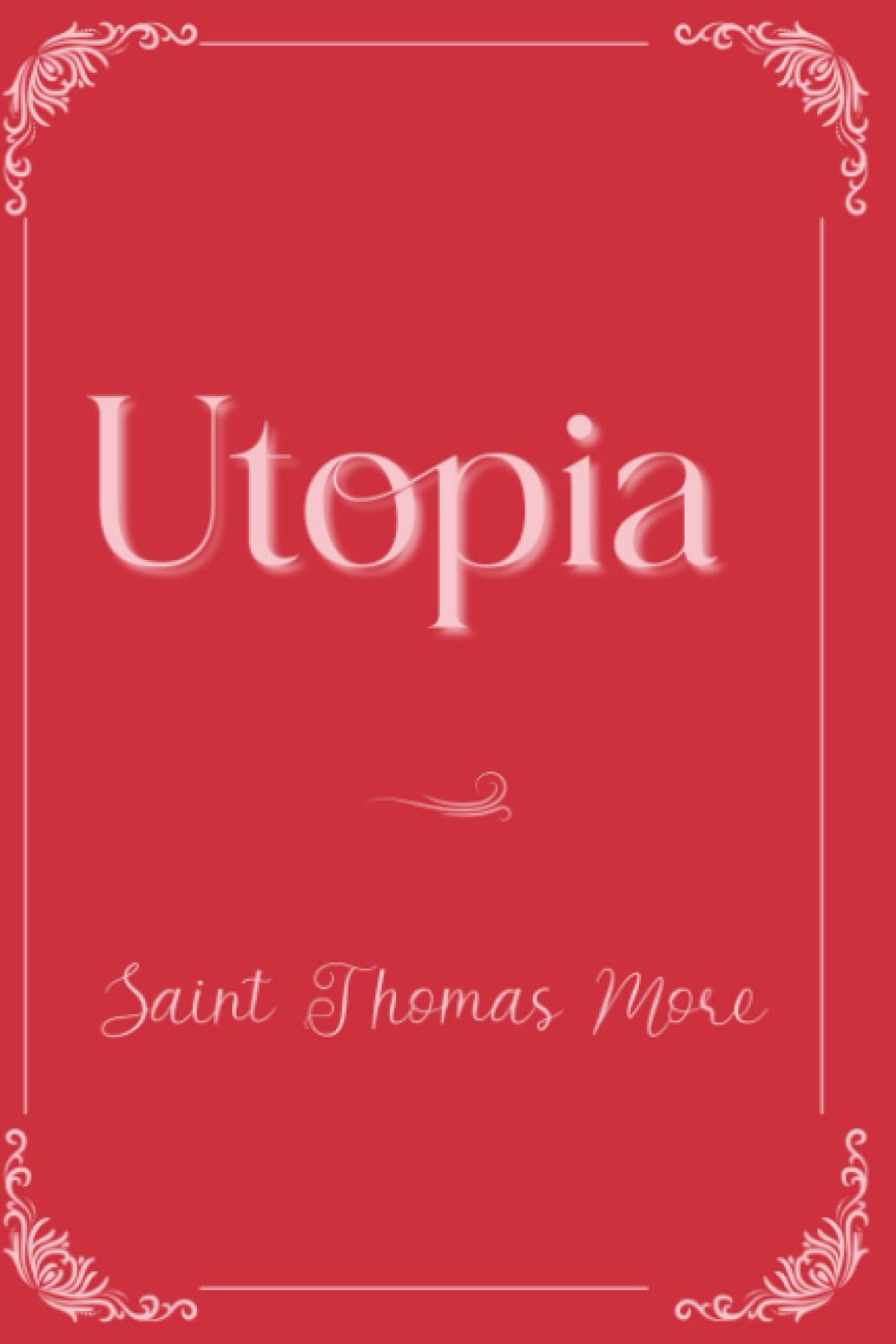 Utopia: Eleganse Edition by Thomas More | Goodreads