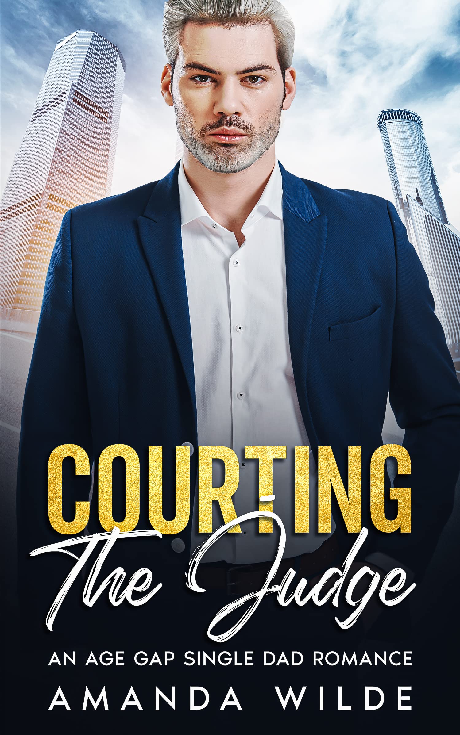 Courting The Judge By Amanda Wilde Goodreads